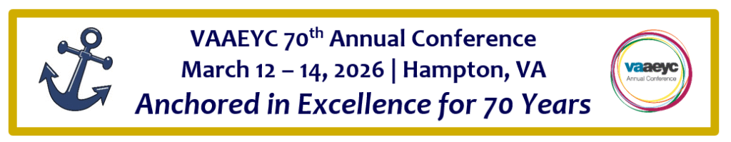 Annual Conference - Virginia Association for the Education of Young ...